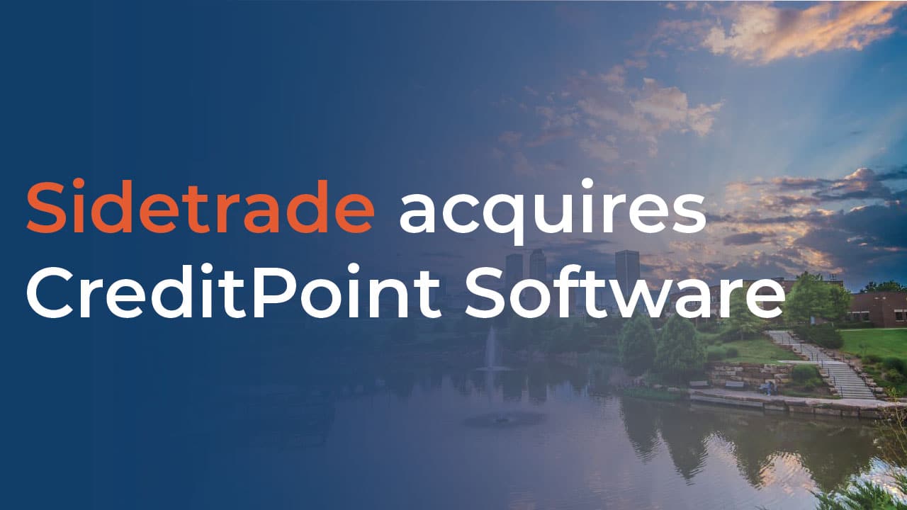 Sidetrade acquires US-based CreditPoint Software to disrupt B2B credit ...