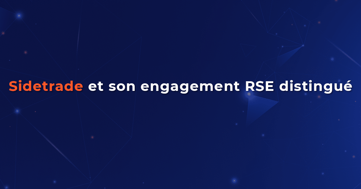 Sidetrade et son engagement RSE distingué - Sidetrade