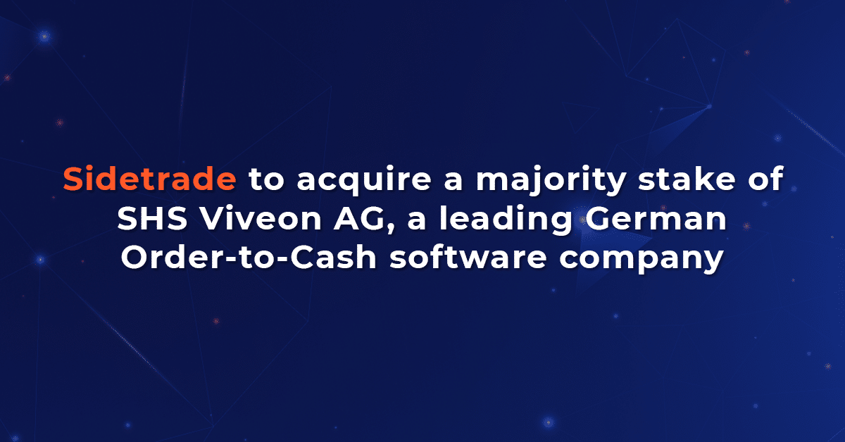 Sidetrade to acquire a majority stake of SHS Viveon AG, a leading ...